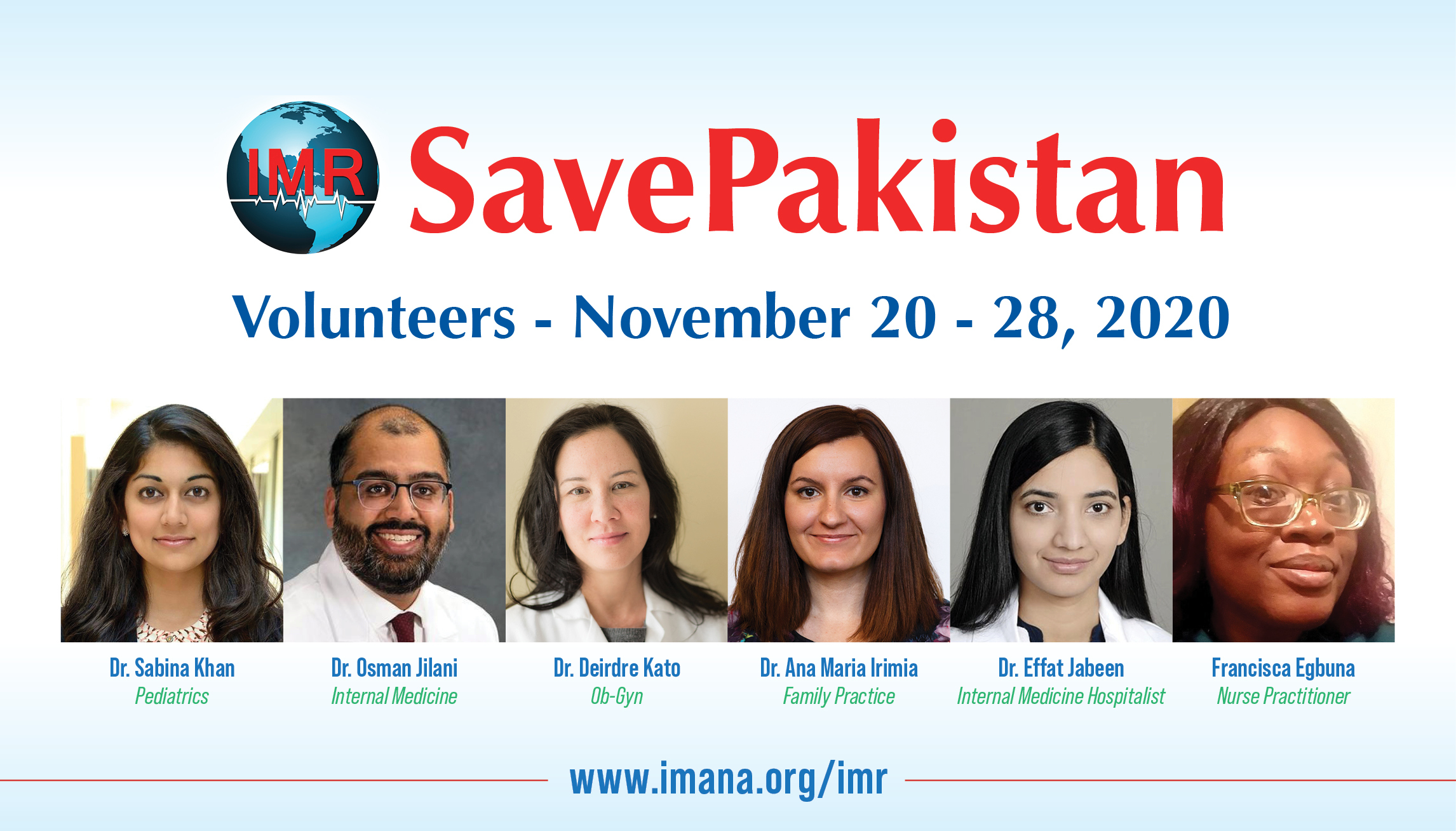 Meet the Team - SavePakistan Volunteers – IMANA